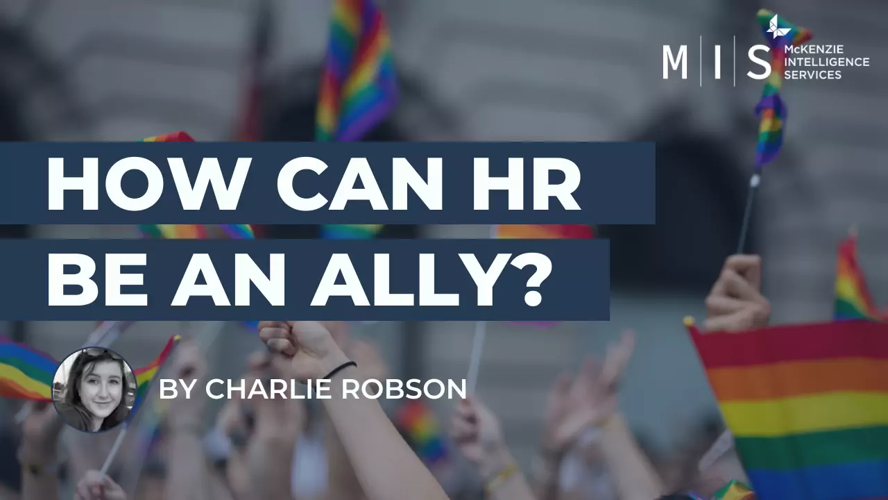 How can HR be an ally? - McKenzie Intelligence Services